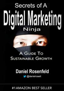 Secrets Of A Digital Marketing Ninja: Sustainable Growth Strategies ...